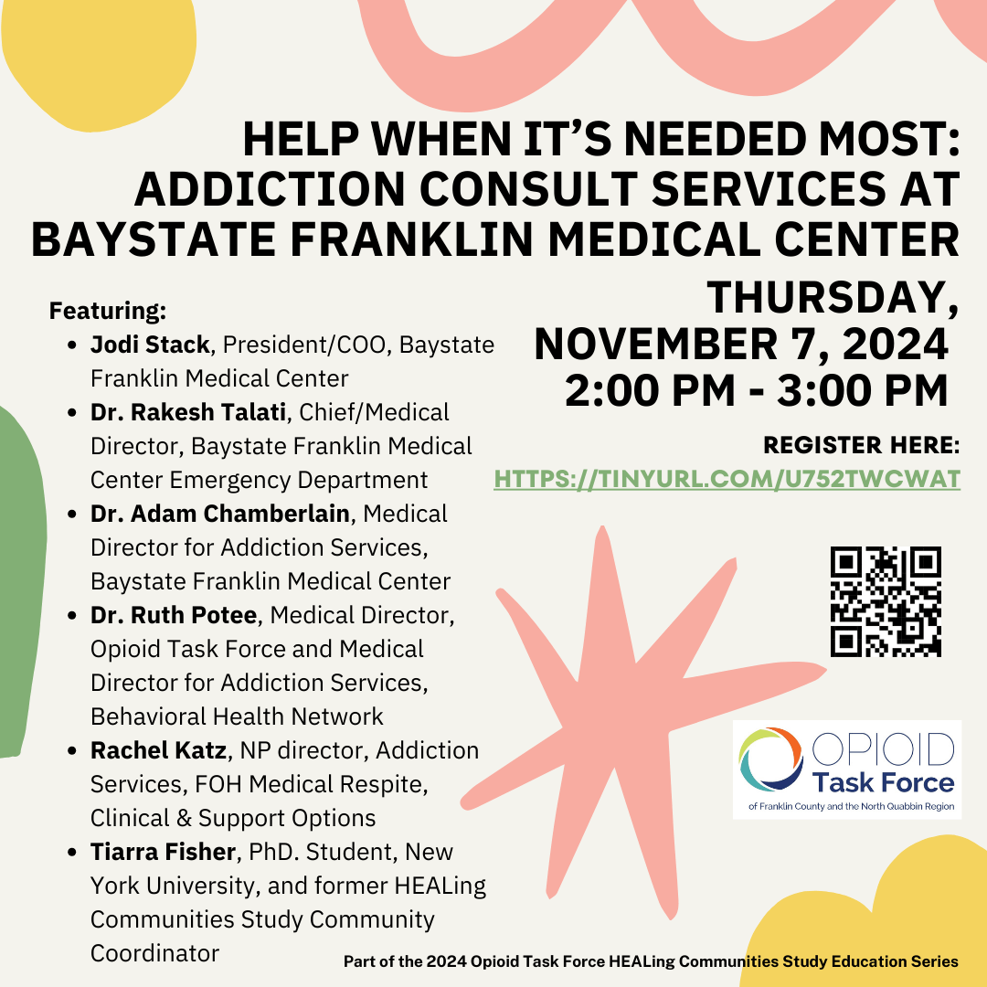 Help When It’s Needed Most: Addiction Consult Services at Baystate Franklin Medical Center ...